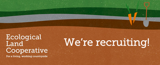 The Ecological Land Co-op are recruiting - could it be your dream job?